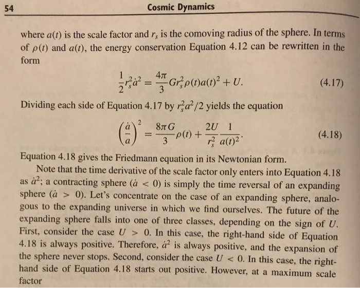 Solved 54 Cosmic Dynamics where at) is the scale factor and | Chegg.com