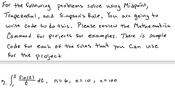 Solved For the Following problems solve using Midpoint, | Chegg.com