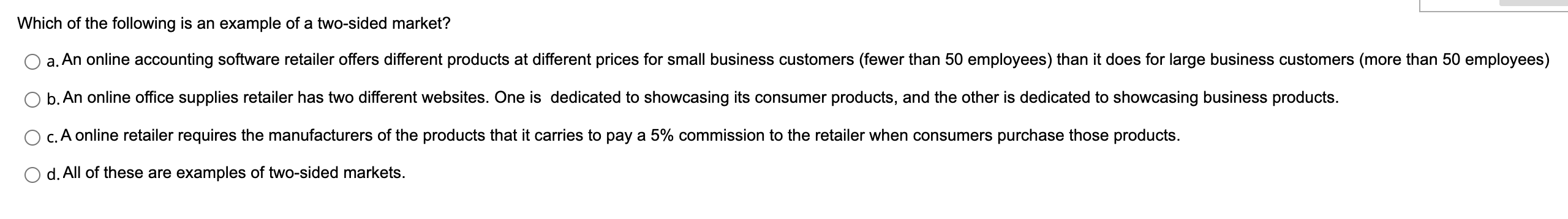 Solved Which of the following is an example of a two-sided | Chegg.com