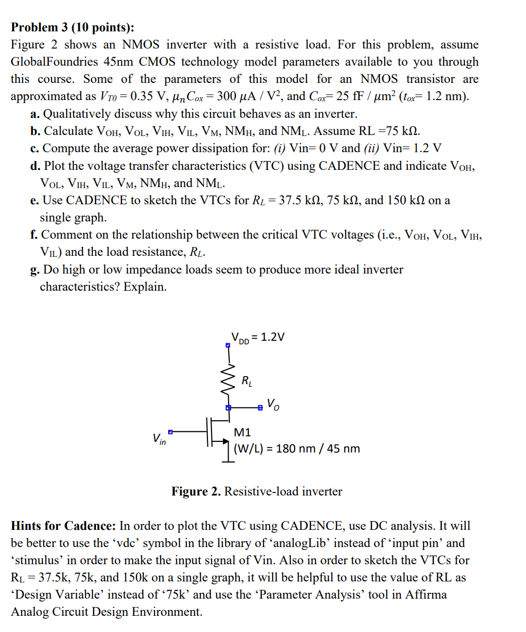 Solved Problem 3 (10 ﻿points):Figure 2 ﻿shows an NMOS | Chegg.com