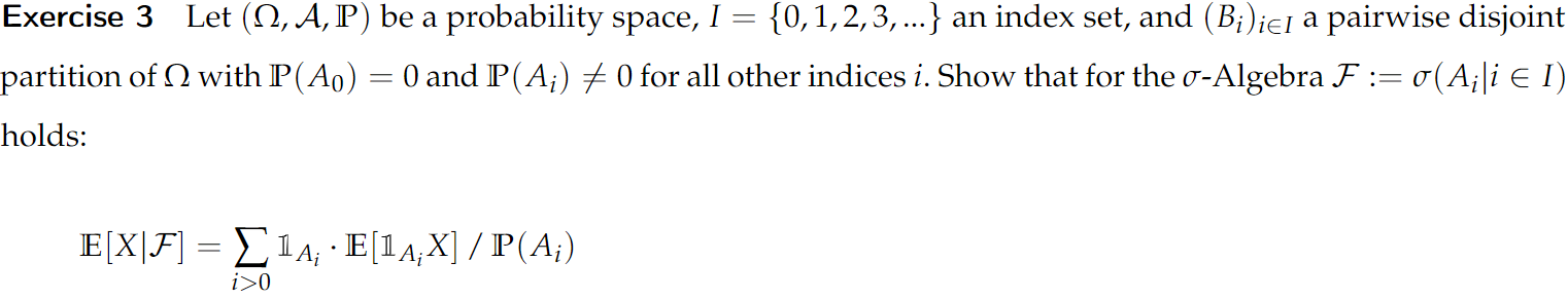 Solved Exercise 3 Let (Ω,A,P) be a probability space, | Chegg.com