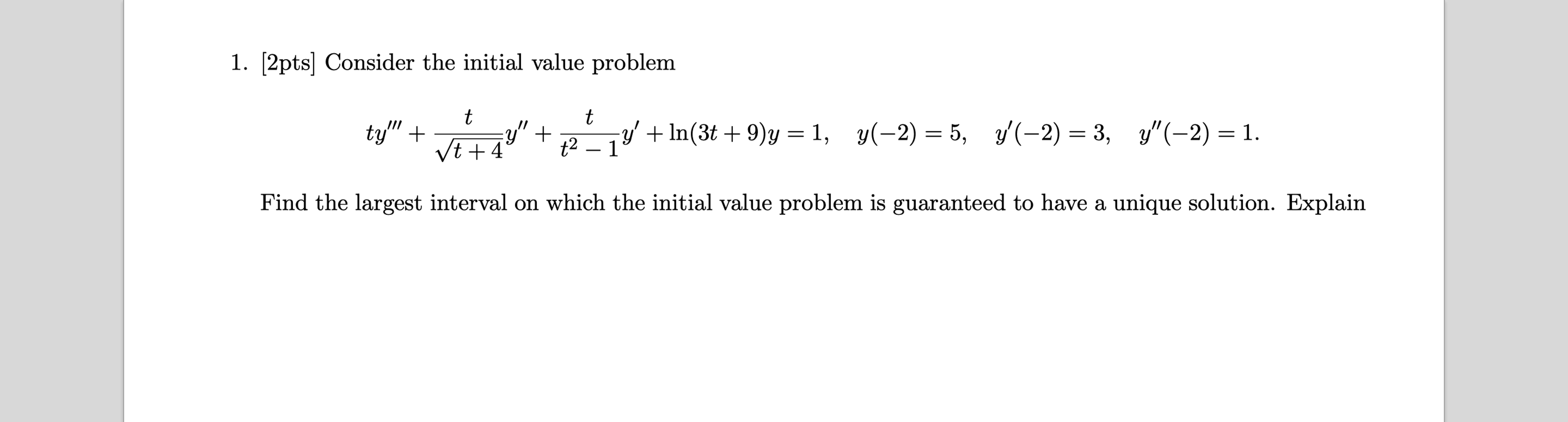 Solved 2pts ﻿Consider the initial value | Chegg.com