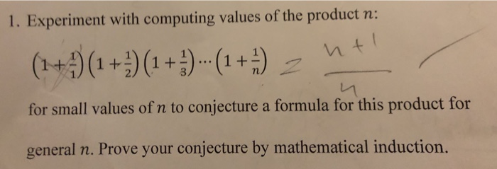 Solved 1. Experiment with computing values of the product n: | Chegg.com