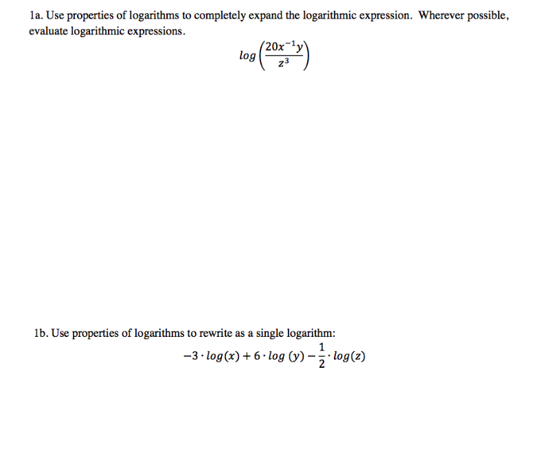Solved 1a. Use properties of logarithms to completely expand | Chegg.com