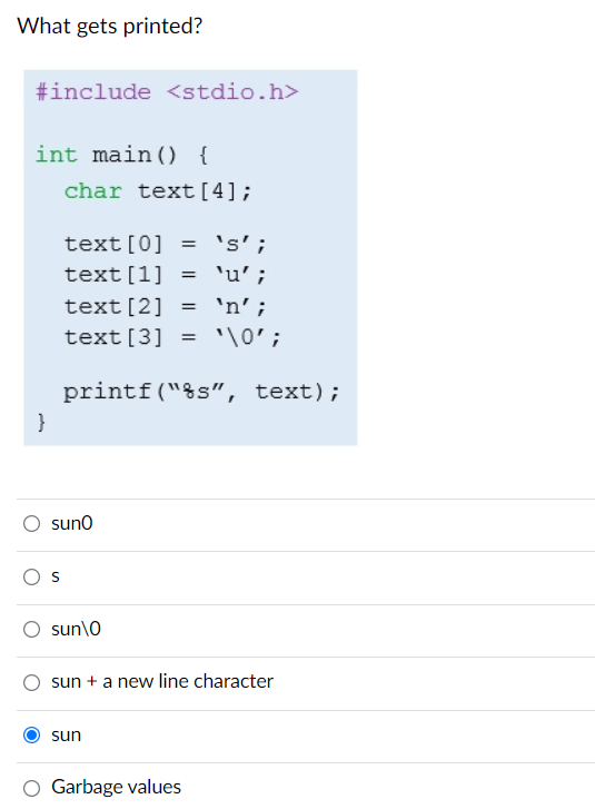 Solved What gets printed? #include int main() { char text | Chegg.com