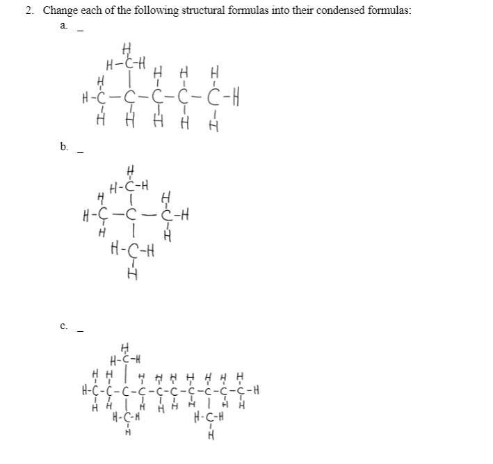 Solved Change each of the following structural formulas into | Chegg.com