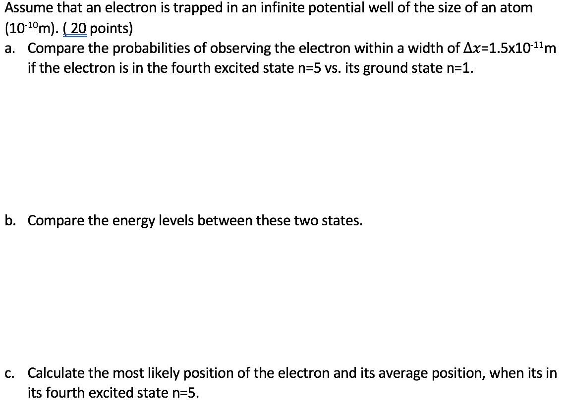 Solved Assume that an electron is trapped in an infinite | Chegg.com