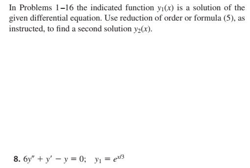 Solved In Problems 1-16 the indicated function y1(x) is a | Chegg.com