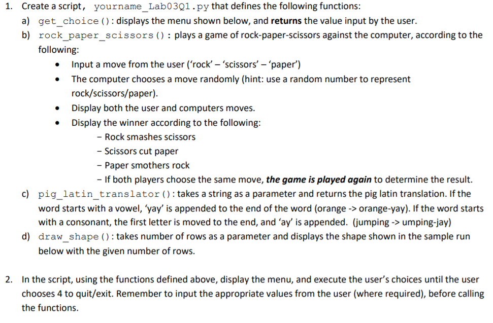 Solved 1. Create a script, yourname_Lab0391.py that defines | Chegg.com
