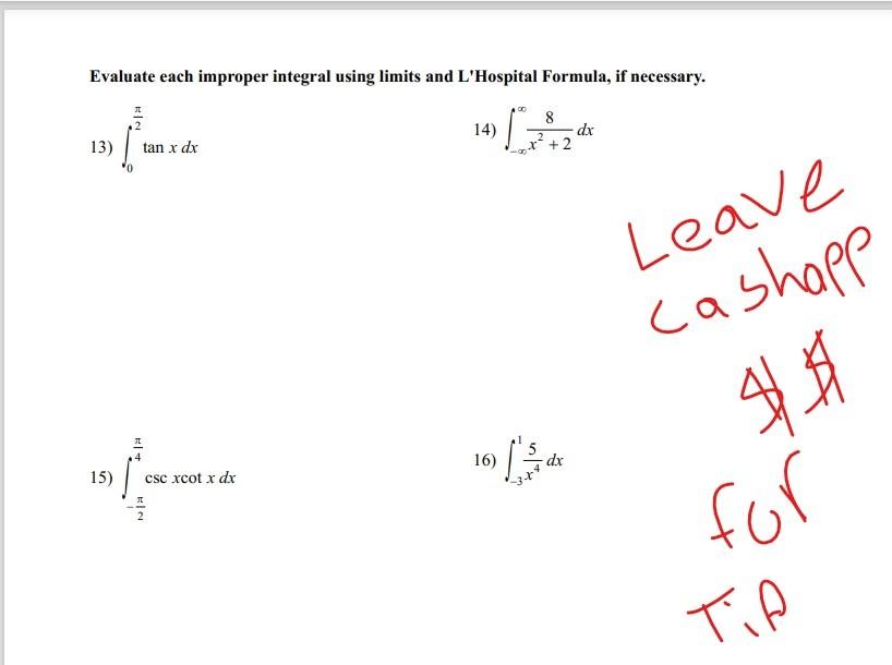 Solved Evaluate each improper integral using limits and | Chegg.com