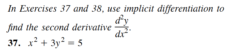 Solved In Exercises 37 and 38, use implicit differentiation | Chegg.com