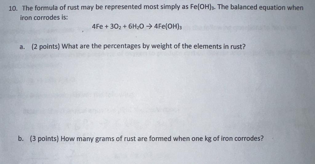 Solved 10. The formula of rust may be represented most | Chegg.com