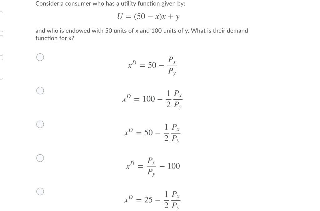 Solved Consider a consumer who has a utility function given | Chegg.com