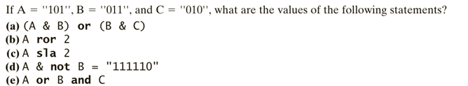 Solved If A=?'101 ", B=?'011'', ﻿and C=010', ﻿what are the | Chegg.com