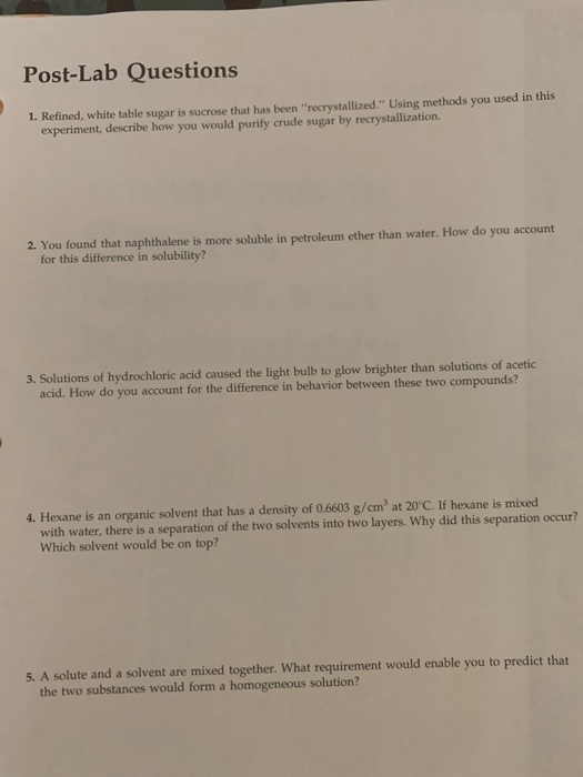 Solved Post-Lab Questions 1. Refined, white table sugar is | Chegg.com
