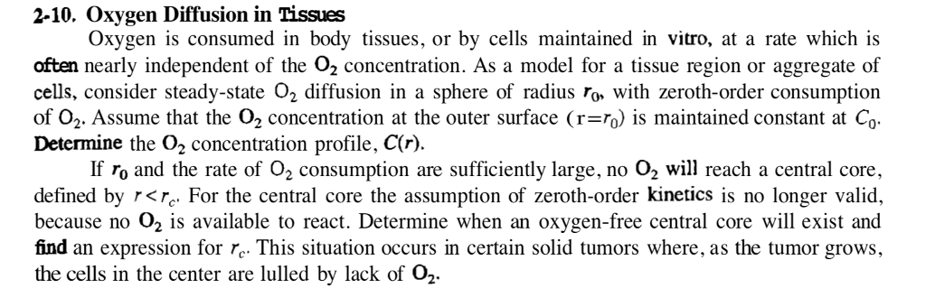 Solved 2-10. Oxygen Diffusion in Tissues Oxygen is consumed | Chegg.com
