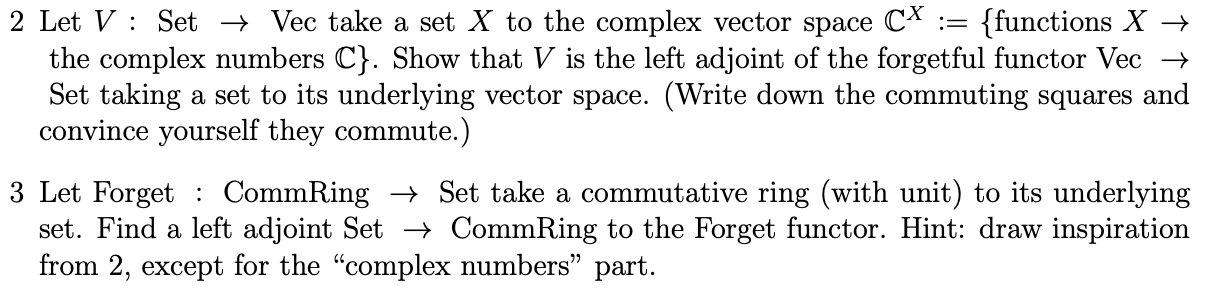 2 Let V: Set → Vec take a set X to the complex vector | Chegg.com