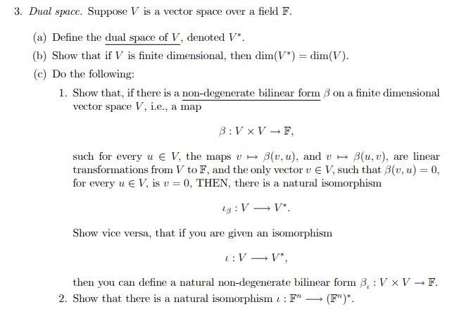 Solved I am new to dual spaces and vector spaces and was | Chegg.com