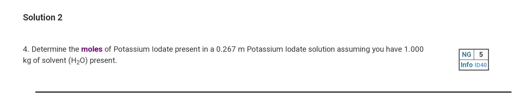 Solved 4. Determine the moles of Potassium Iodate present in | Chegg.com