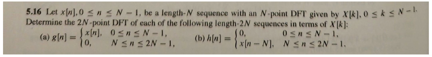 Solved 5.16 Let x[n],0≤n≤N−1, be a length- N sequence with | Chegg.com