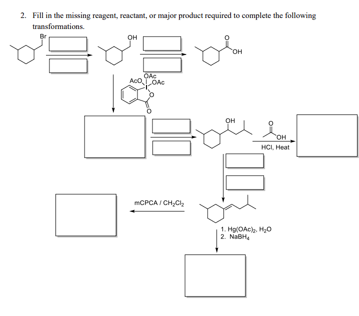 Solved Fill in the missing reagent, reactant, or major | Chegg.com