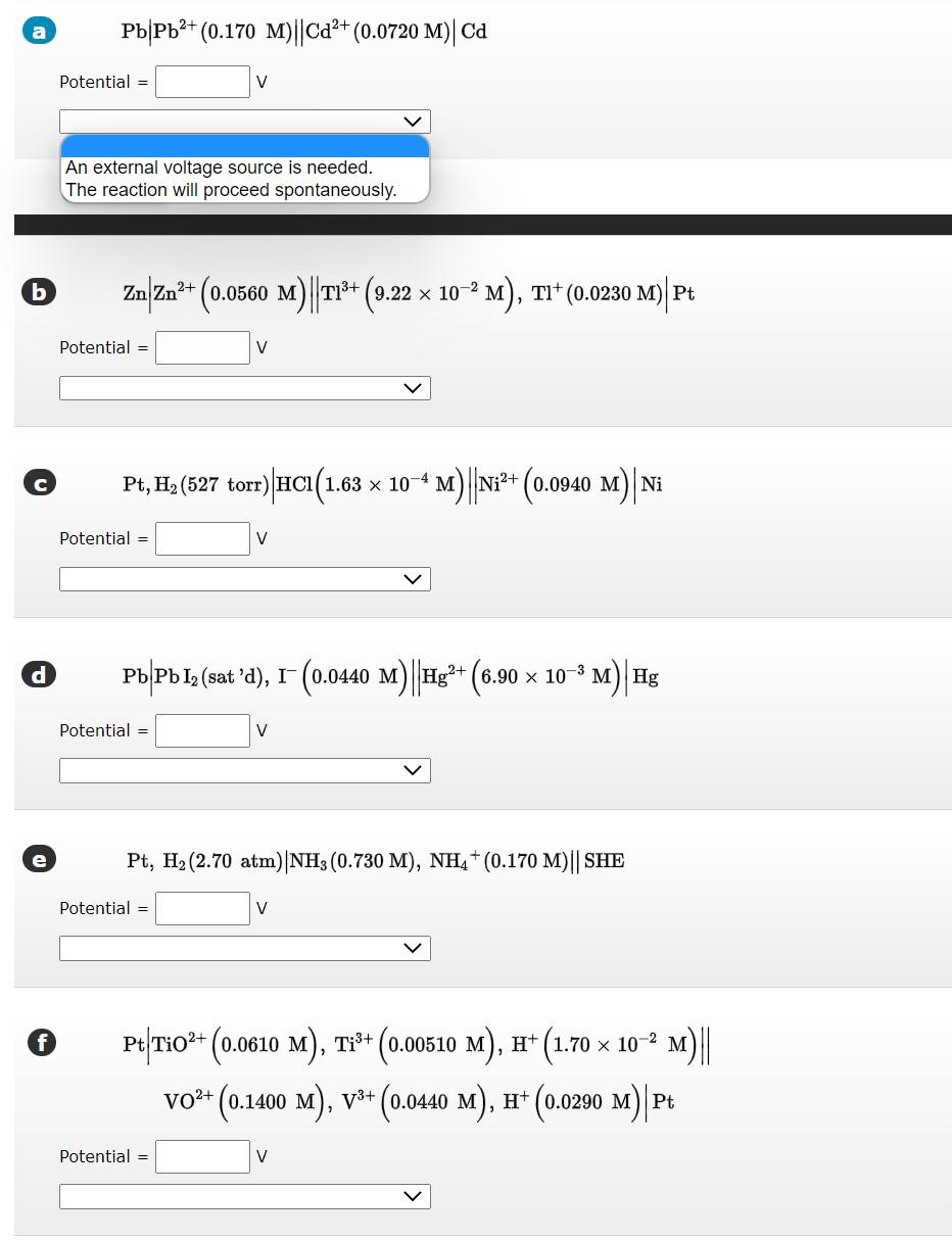 Pb∣∣Pb2+(0.170M)∥Cd2+(0.0720M)∣∣Cd Potential = V | Chegg.com