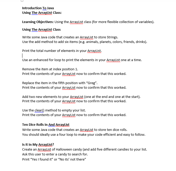 Solved Introduction To Java Using The ArrayList Class: | Chegg.com