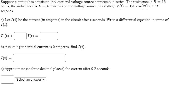 Solved Suppose a circuit has a resistor, inductor and | Chegg.com