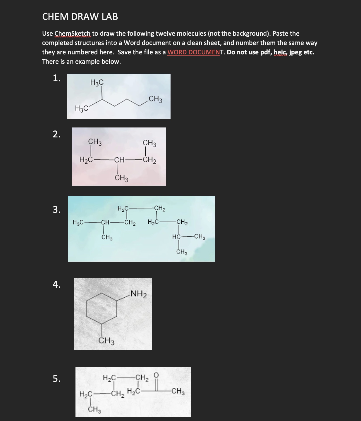 Solved CHEM DRAW LAB Use ChemSketch to draw the following | Chegg.com
