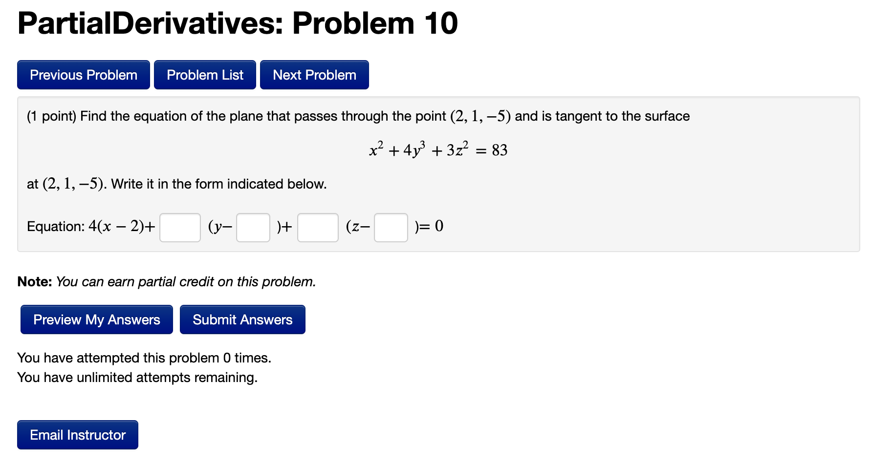 Solved PartialDerivatives: Problem 10 (1 point) Find the | Chegg.com