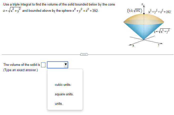 Solved Use a triple integral to find the volume of the solid | Chegg.com