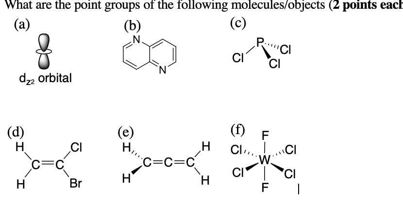 Solved What are the point groups of the following | Chegg.com