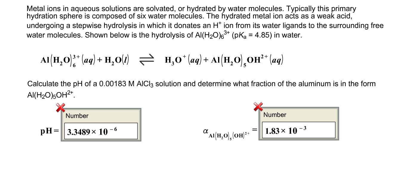 Solved Metal ions in aqueous solutions are solvated, or | Chegg.com
