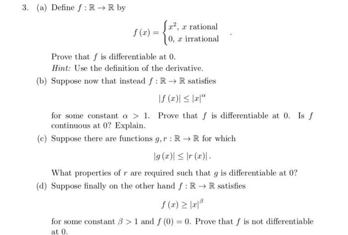 Solved 3. (a) Define f R-R by rational 0, x irrational f(x) | Chegg.com