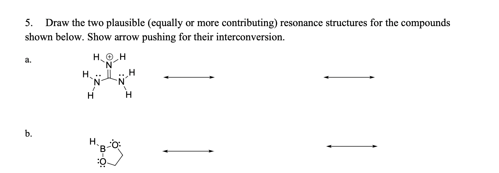 Solved 5. Draw the two plausible (equally or more | Chegg.com
