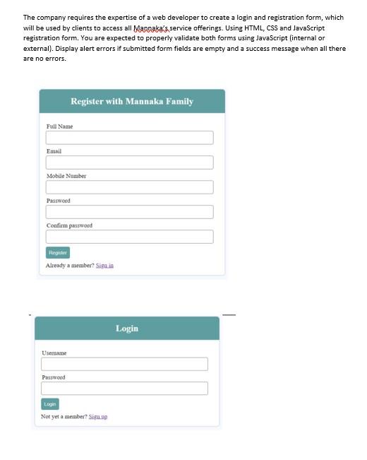 [Solved]: The company requires the expertise of a web develo