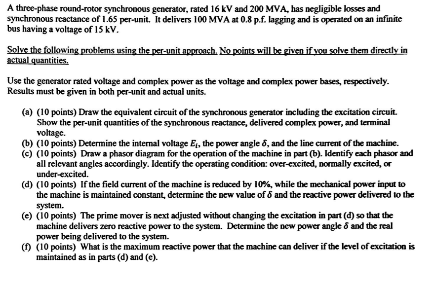 A three-phase round-rotor synchronous generator, | Chegg.com