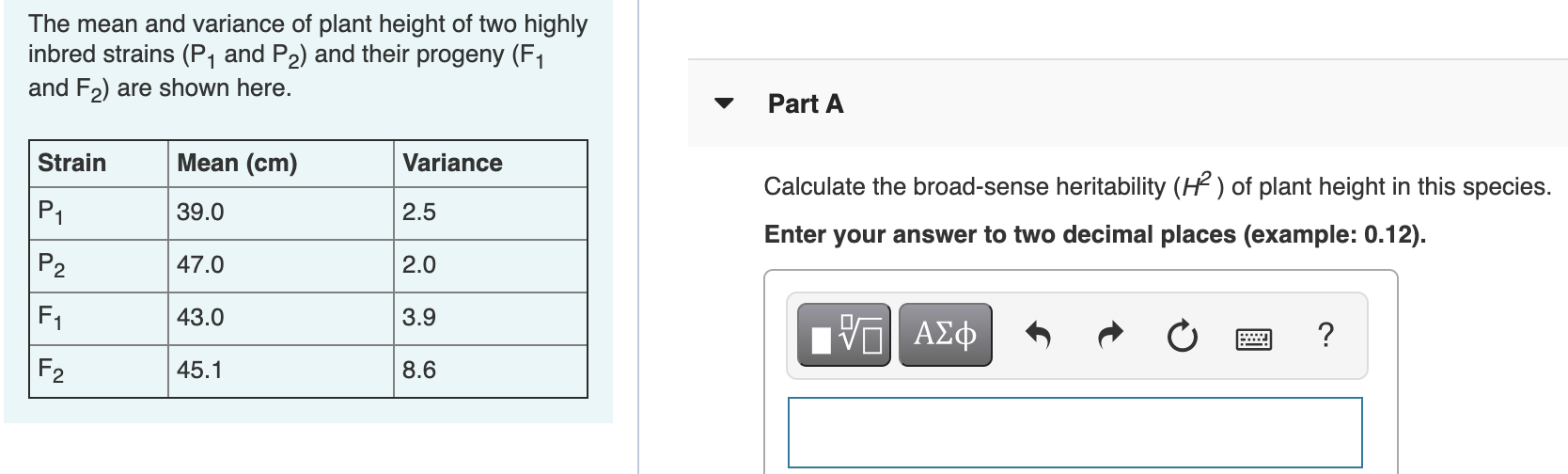 Solved The mean and variance of plant height of two highly | Chegg.com