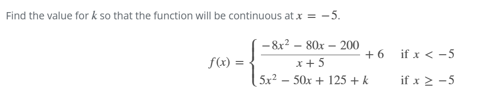 Solved Find the value for k ﻿so that the function will be | Chegg.com