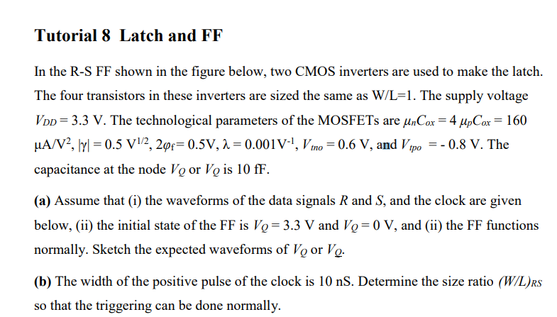 Solved In the R-S FF shown in the figure below, two CMOS | Chegg.com