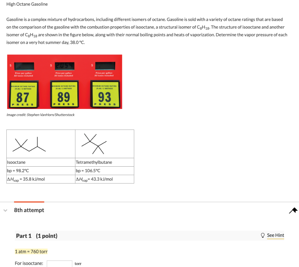 Solved High Octane Gasoline Gasoline is a complex mixture of | Chegg.com