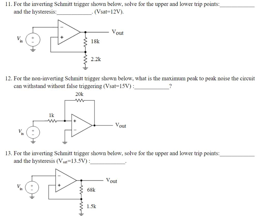 Solved 11. For the inverting Schmitt trigger shown below, | Chegg.com