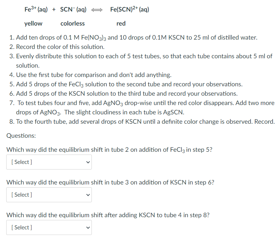 Solved Fe3+ (aq) + SCN- (aq) = Fe(SCN)2+ (aq) yellow | Chegg.com