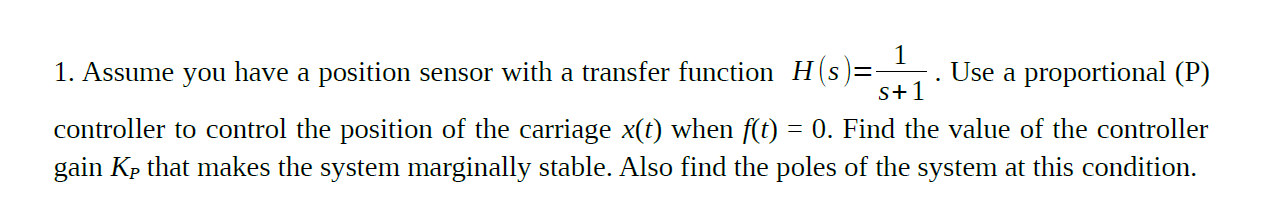 Solved 1 . 1. Assume you have a position sensor with a | Chegg.com