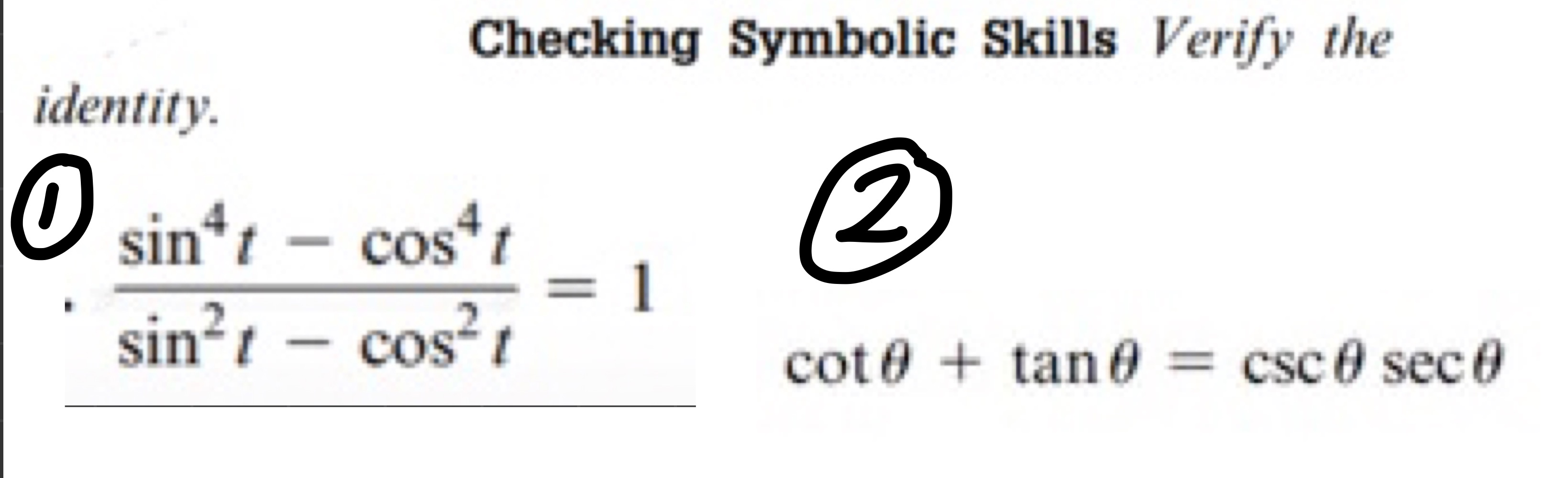 Solved Checking Symbolic Skills Verify the identity. 0 sint | Chegg.com