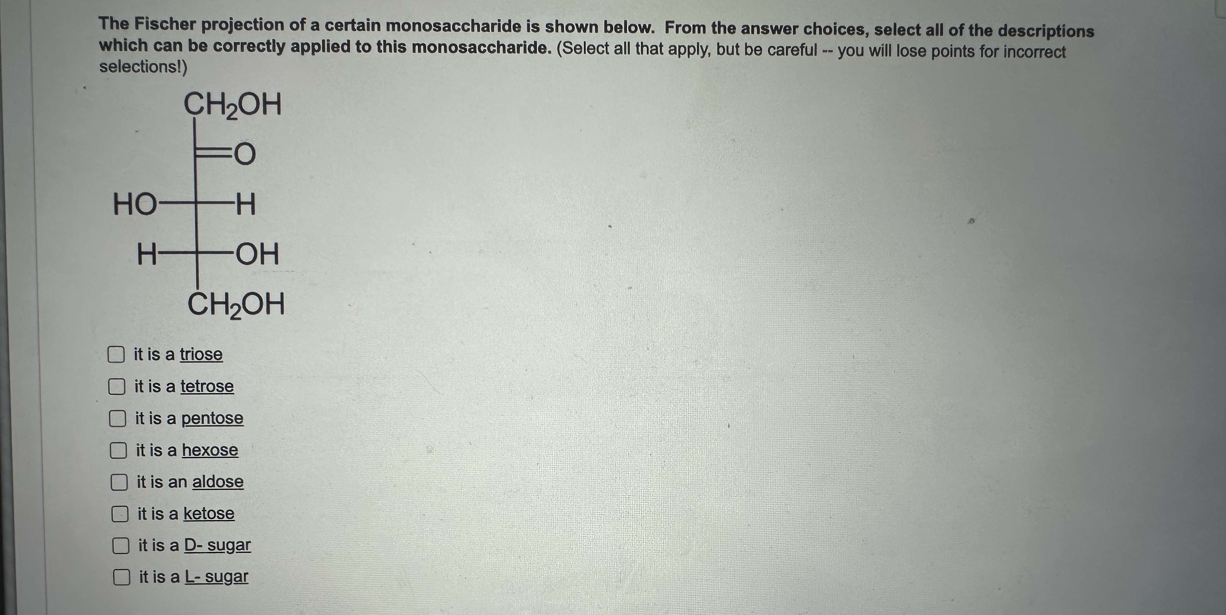 Solved The Fischer projection of a certain monosaccharide is | Chegg.com