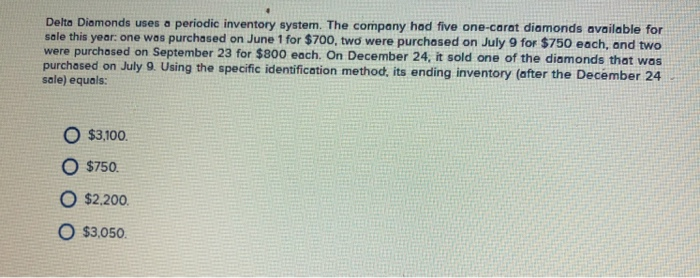 Solved Delta Diamonds uses a periodic inventory system. The | Chegg.com