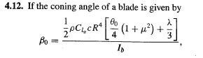 Solved 4.12. If the coning angle of a blade is given by | Chegg.com