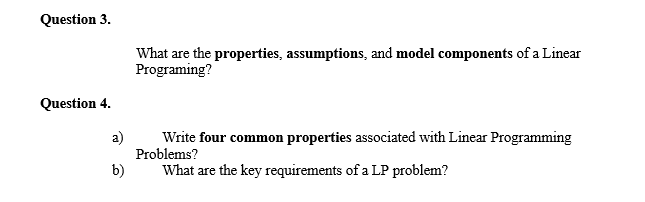 Solved Question 3. Question 4. What are the properties, | Chegg.com