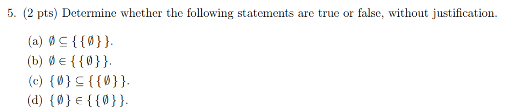 Solved (2 ﻿pts) ﻿Determine whether the following statements | Chegg.com